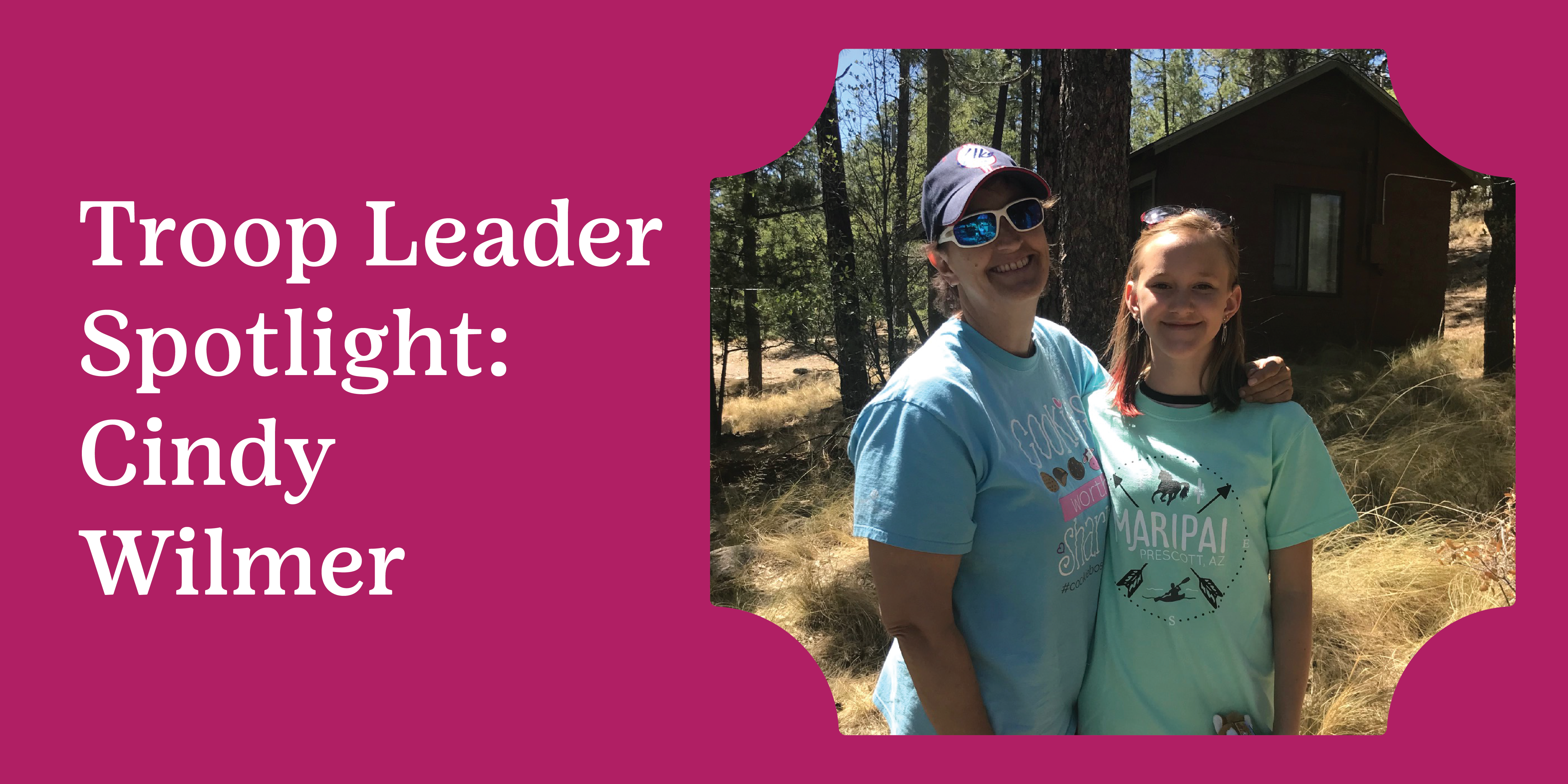Troop Leader Spotlight: Cindy Wilmer