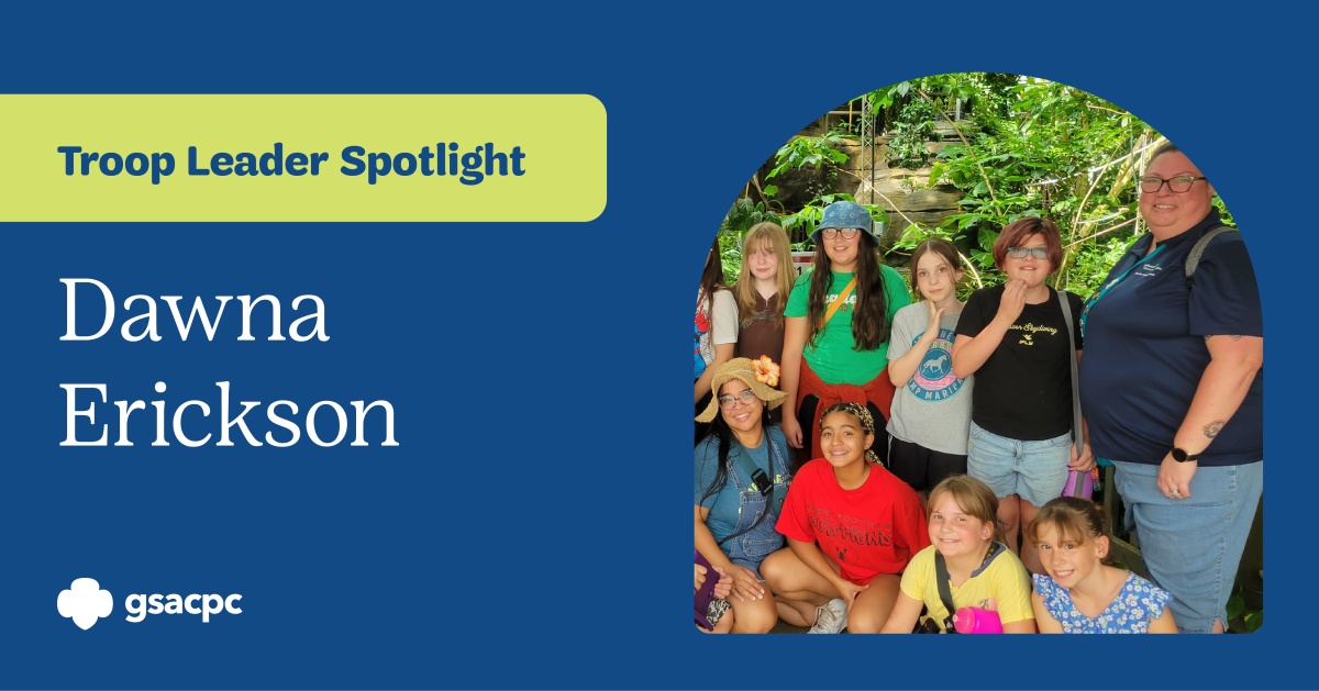Troop Leader Spotlight: Dawna Erickson – Girl Scouts–Arizona Cactus ...