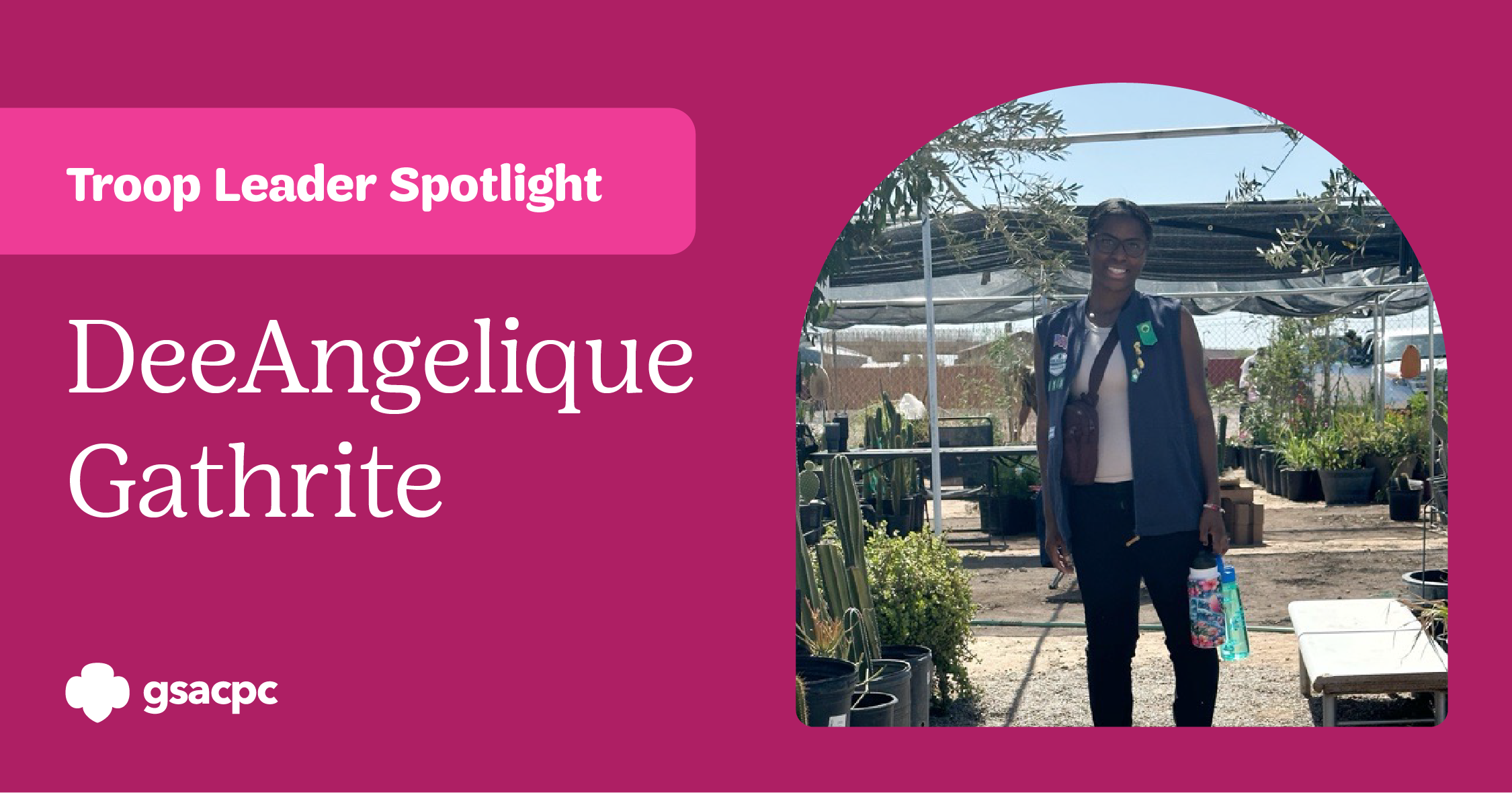 Troop Leader Spotlight: DeeAngelique Gathrite